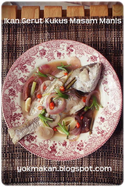 Ikan Gerut / Gerut-Gerut Kukus Masam Manis - Yok Makan!