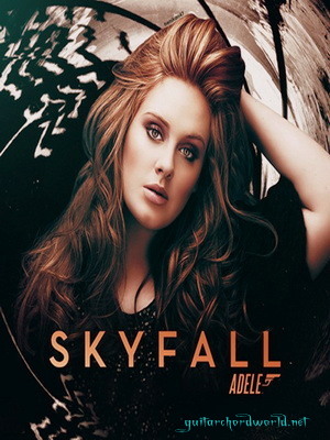 Skyfall Chords- Adele - GUITAR CHORD WORLD
