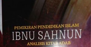 Toko Buku Sang Media : Pemikiran Pendidikan Islam Ibnu Sahnun: Analisis ...