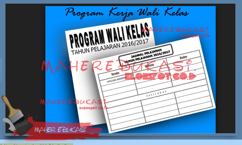 PROGRAM KERJA WALI KELAS TERBARU TAHUN AJARAN 2016/2017 - SIAP UJIAN
