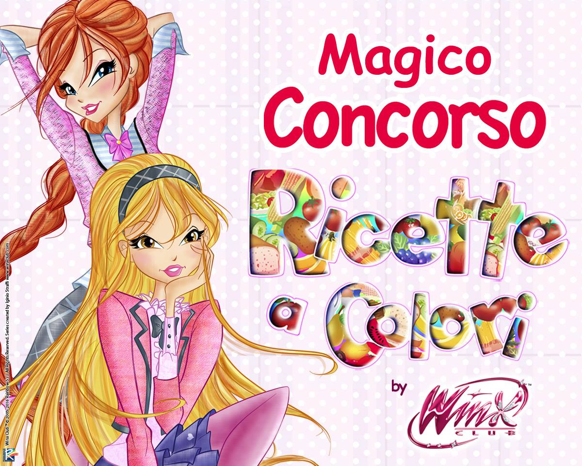 Winx Club 'Ricette a Colori' Contest for Italy! - Winx Club All