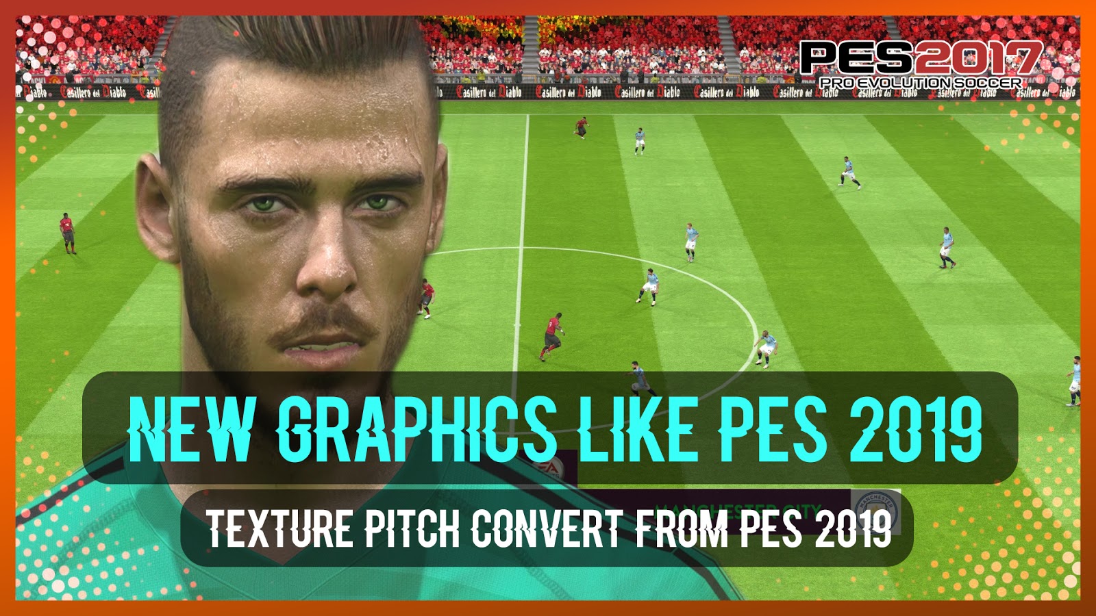 PES 2017 New Graphics Look Like PES 2019 Download Install on PC