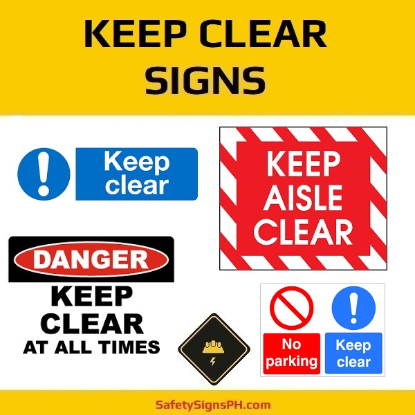 Keep Clear Signs - SafetySignsPH.com Philippines