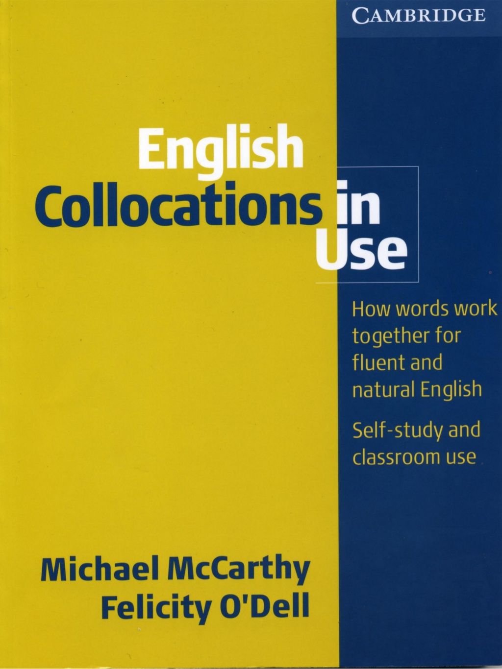 Cambridge - English Collocations in Use (Intermediate) (2005) Michael ...