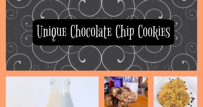 Unique Chocolate Chip Cookies Round Up #choctoberfest2018 | Our Good Life