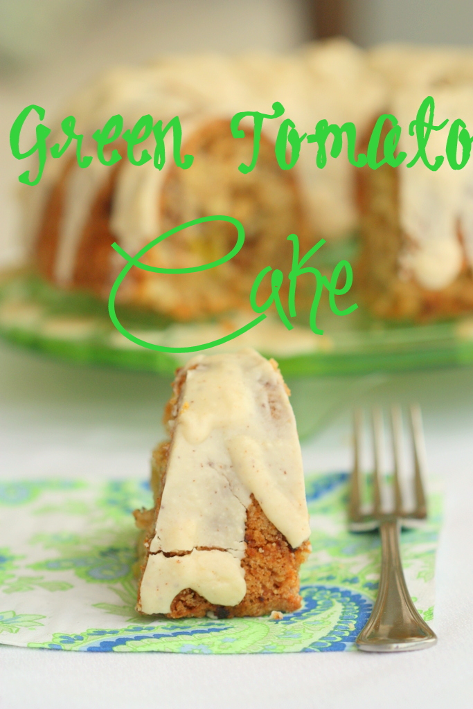 Half Baked: Green Tomato Cake