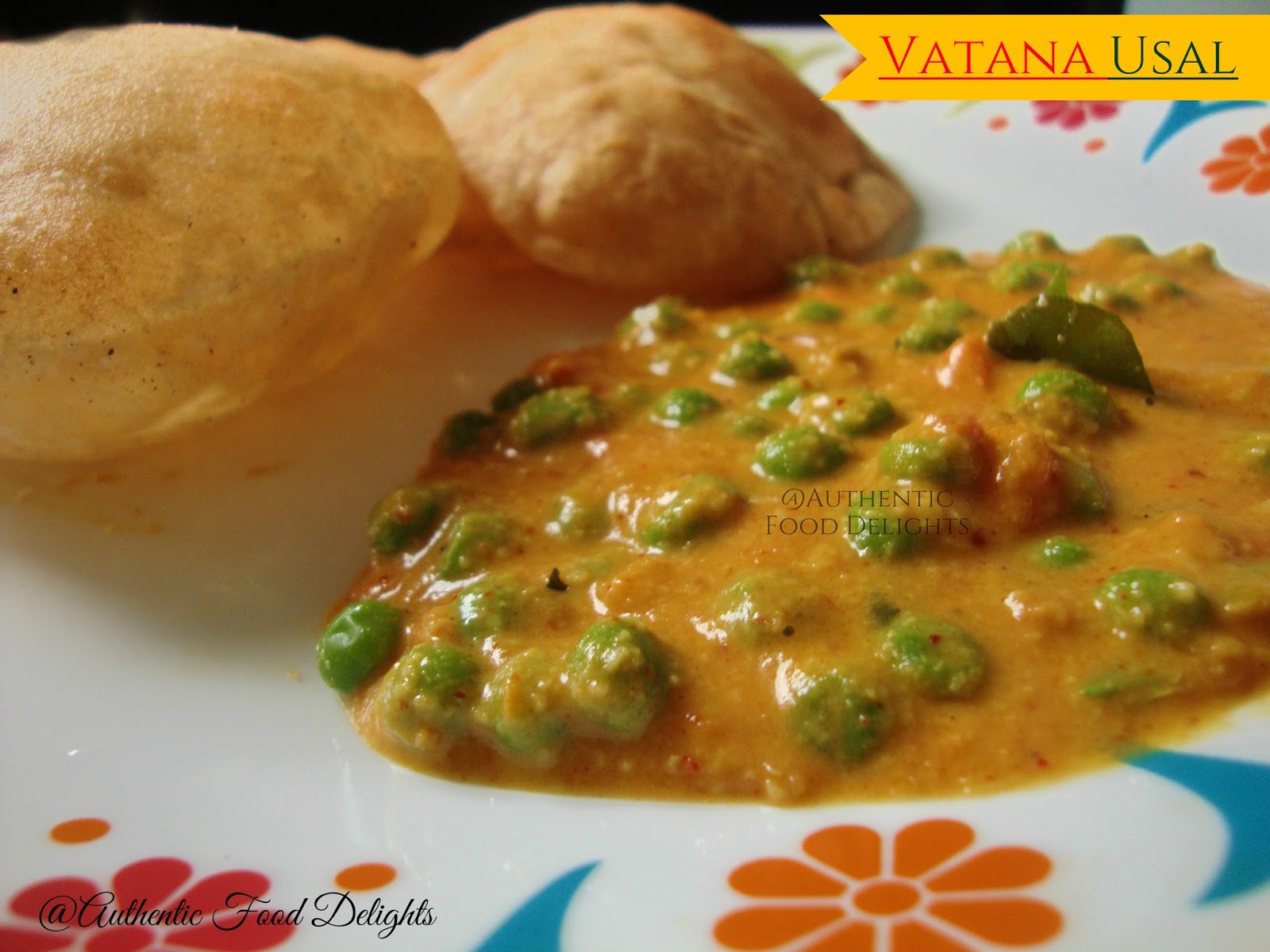 Authentic Food Delights: Vatana usal