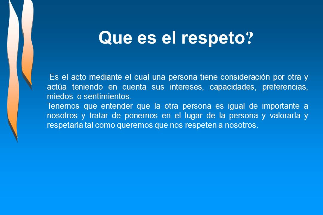 Angélica Italia: Respeto