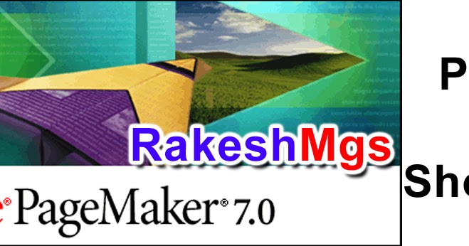 Adobe PageMaker All Shortcut Keys - RakeshMgs