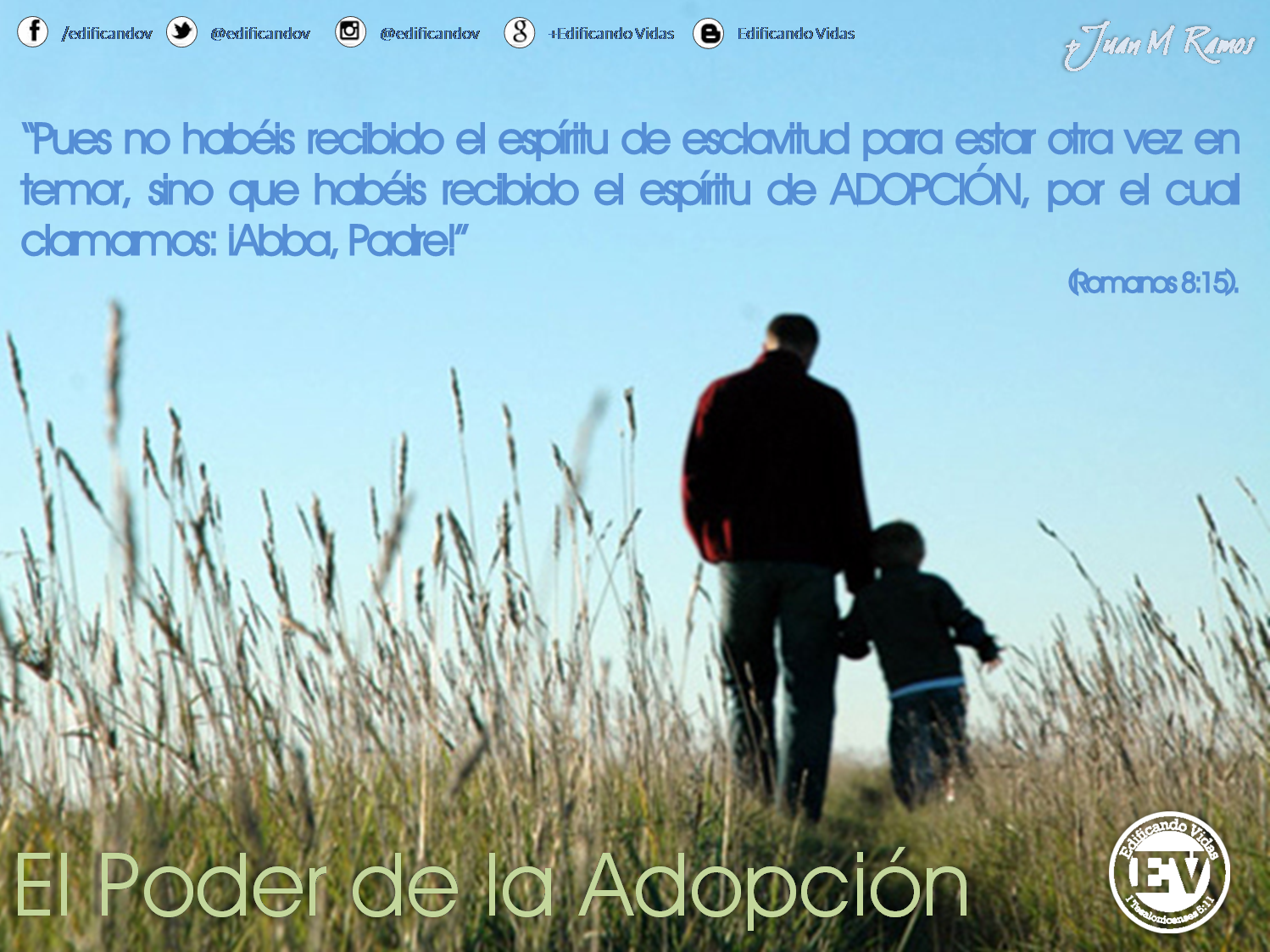 El poder de la adopción | Edificando Vidas | Recursos Cristianos