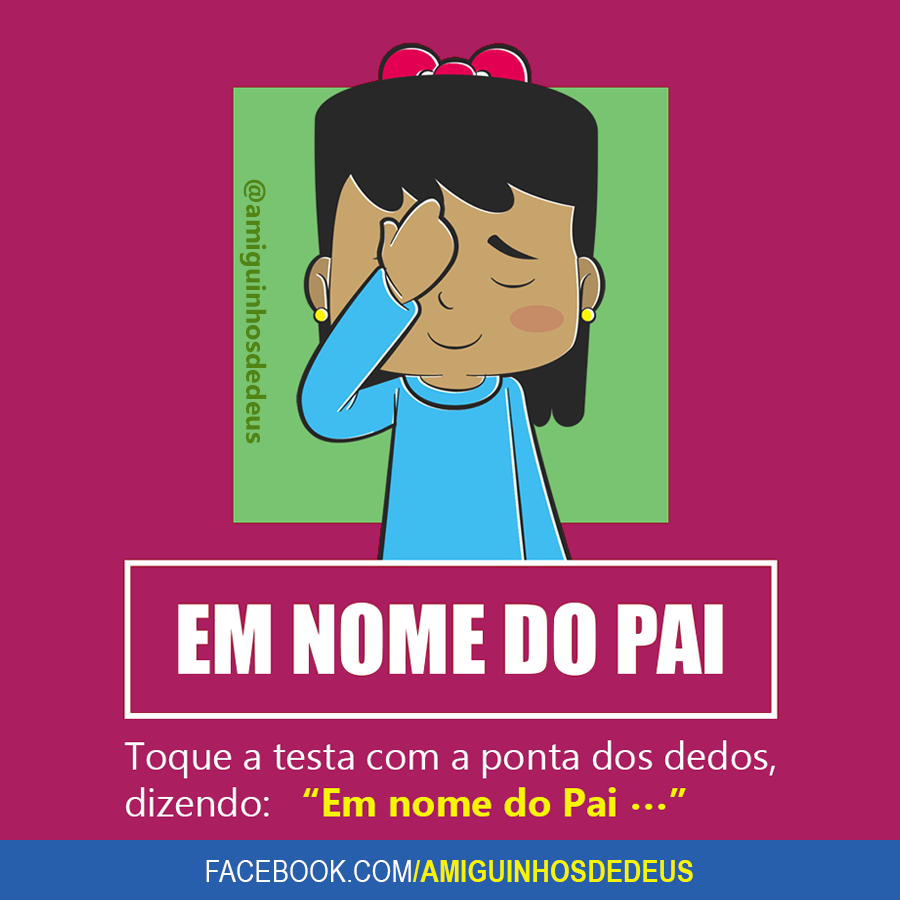 Sinal da Cruz ~ Amiguinhos de Deus