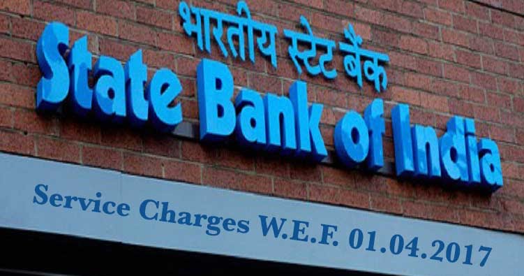 State Bank of India (SBI) Service Charges 2017
