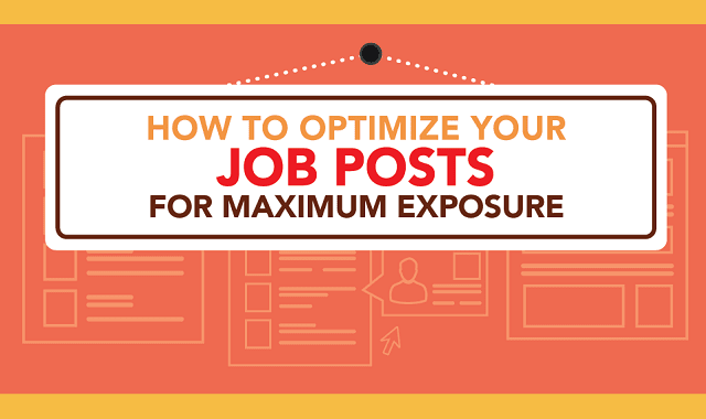 How to Optimize Your Job Posts for Maximum Exposure #Infographic ...
