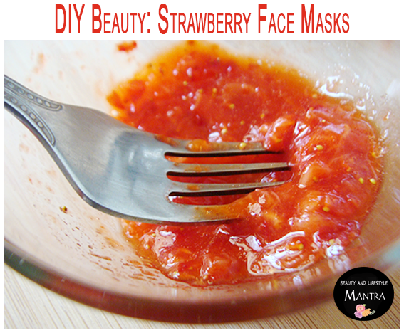 DIY Beauty: Strawberry Face Masks
