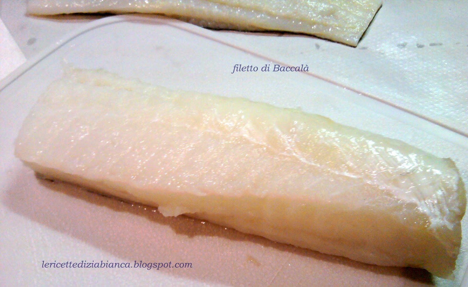 le ricette di zia bianca: Filetti di Baccalà fritti