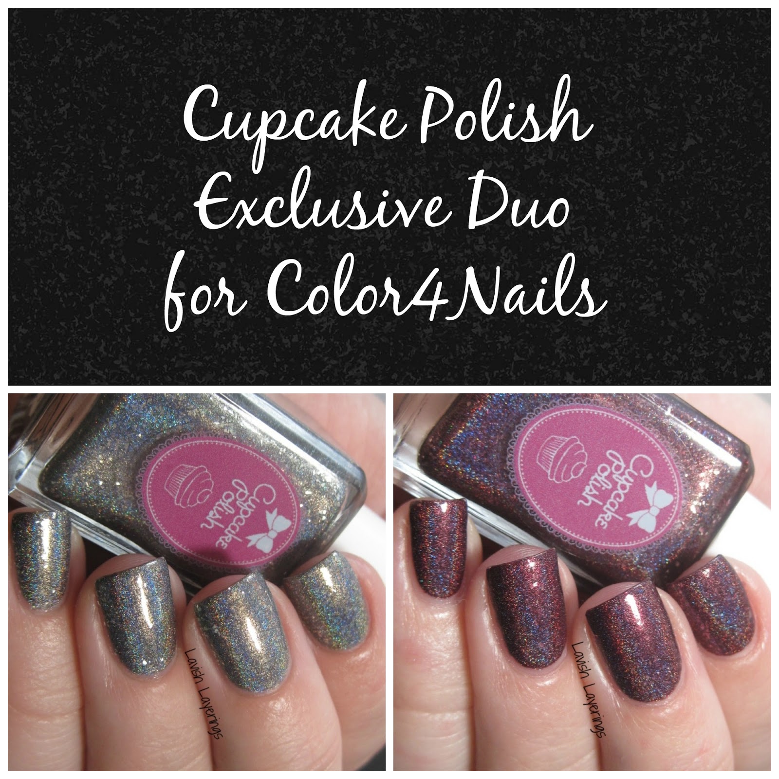 Lavish Layerings: Cupcake Polish Exclusive Duo for Color4Nails