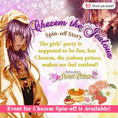 Otome Otaku Girl: Shall we date?: My Sweet Prince + Chezem the Jealous ...