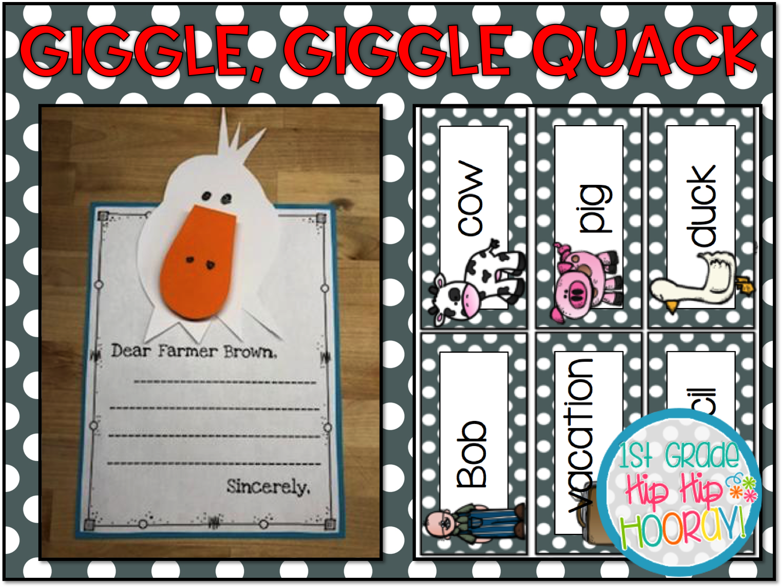 1st Grade Hip Hip Hooray!: Giggle Giggle Quack