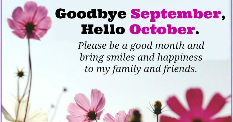 Daveswordsofwisdom.com: Goodbye to September - Hello October.