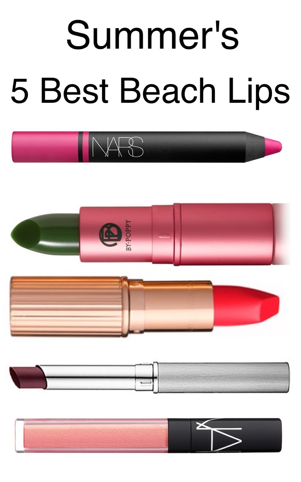 Five Best Beach Lips ~ Your Five Best Lip Shades For August On The ...