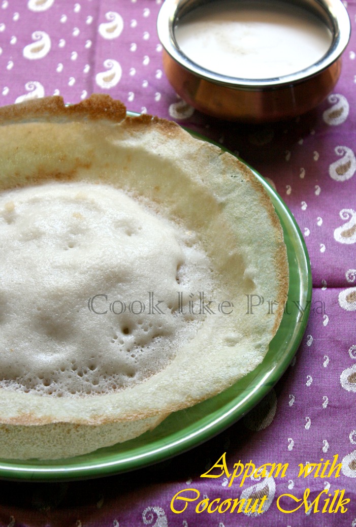 Cook like Priya: Appam Recipe (without yeast) | Appam and Thengai Pal ...