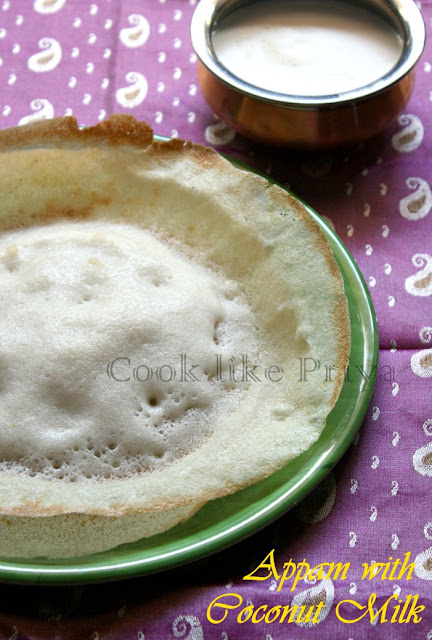 Cook like Priya: Appam Recipe (without yeast) | Appam and Thengai Pal ...