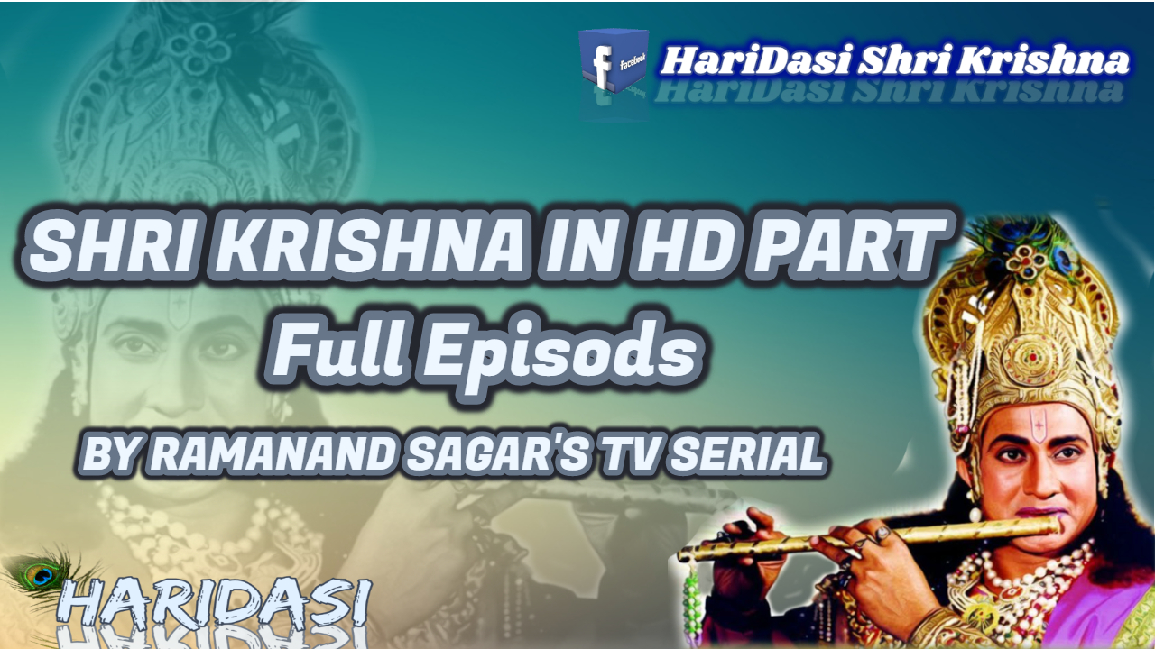 SHRI KRISHNA IN HD PART 1 - 10 || संपूर्ण HD श्री कृष्ण भाग 1 - 10 ...