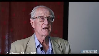 Mieux Prévenir: Dr Anthony Miller, expert en cancérologie, déclare que ...