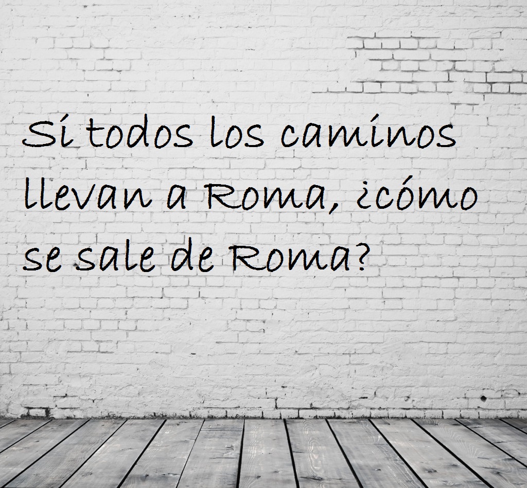 Danhara: Si todos los caminos llevan a Roma, ¿cómo se sale de Roma?