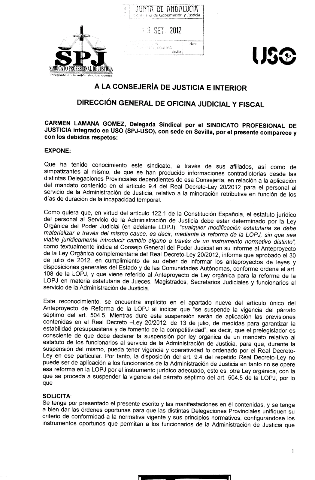 SPJ-USO ANDALUCÍA.: SPJ-USO PIDE A LA CONSEJERIA QUE UNIFIQUE CRITERIOS EN RELACION A LAS I.T ...