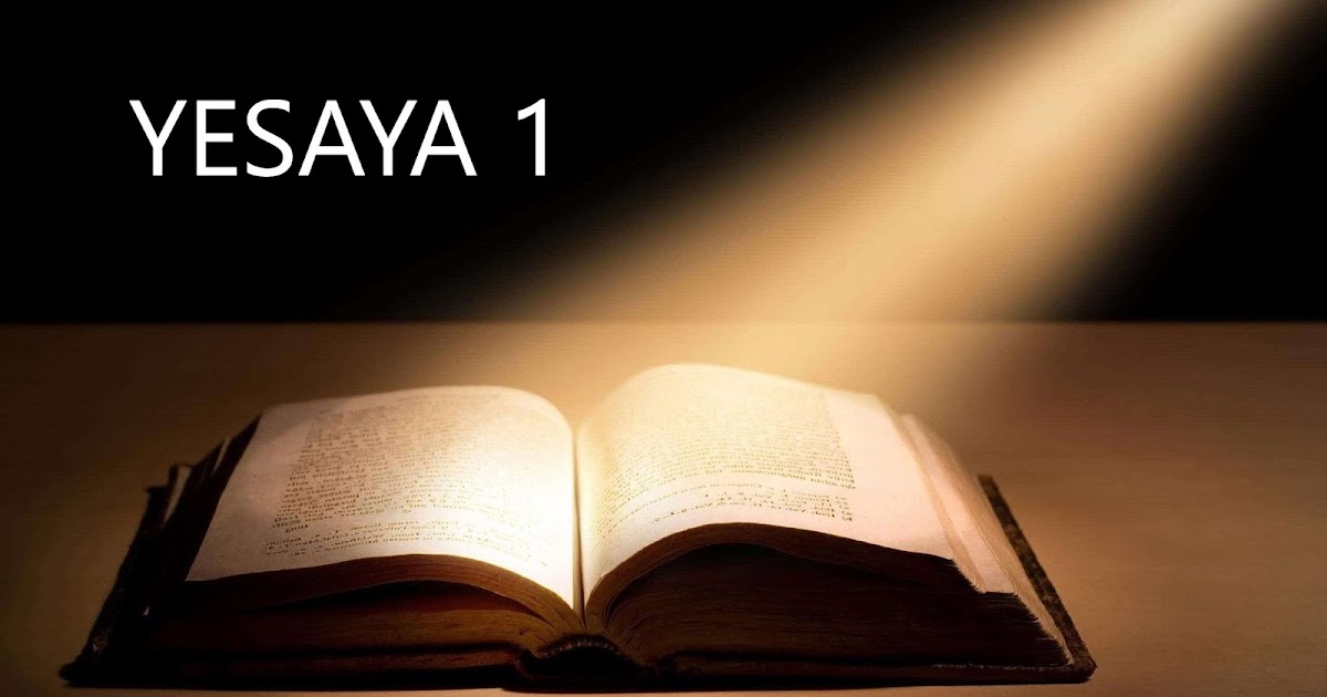 Kabar Kristen: KITAB YESAYA I