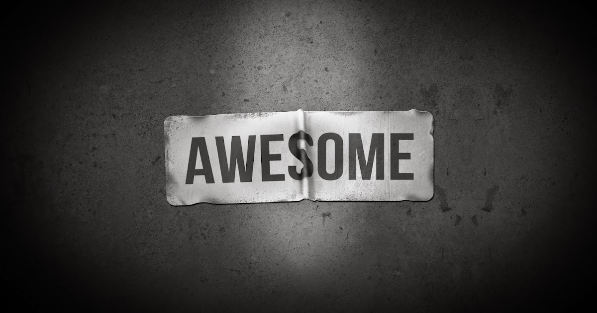 Life.Health.Wellness.: Awesome Is As Awesome Does