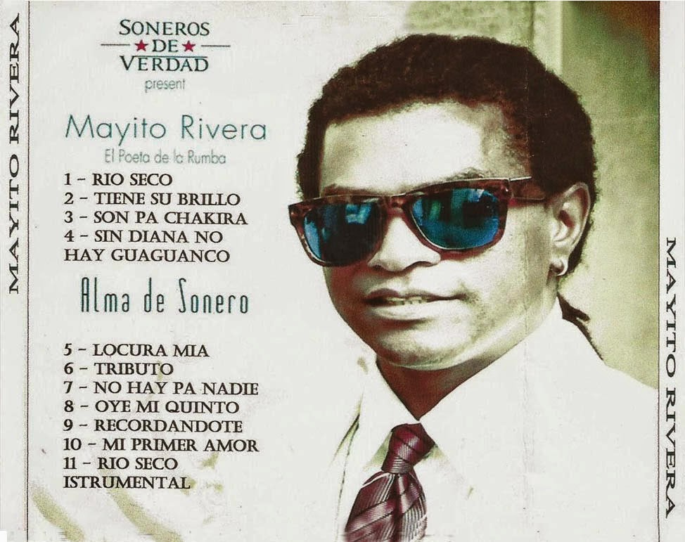 Son, Soneando: Mayito Rivera - Alma de Sonero