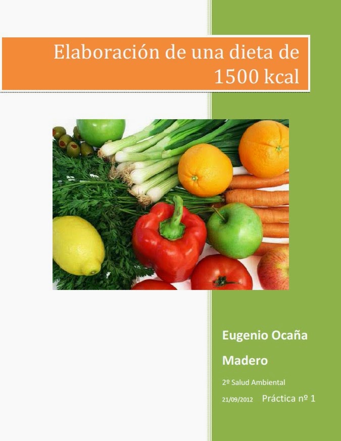 Salud Ambiental - La Zafra - Motril: Elaboración de una Dieta de 1.500 kcal
