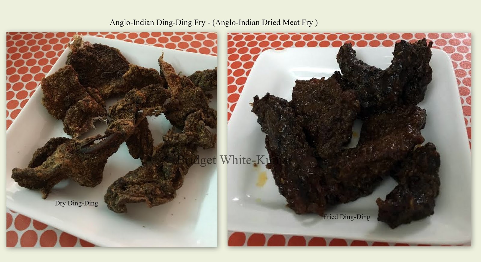 ANGLO-INDIAN CUISINE : DING-DING – ANGLO-INDIAN SUN DRIED MEAT - Summer ...