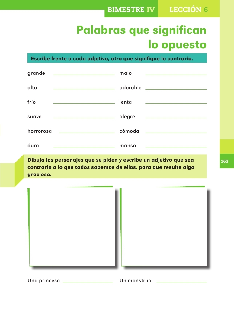 Palabras que significan lo opuesto - Bimestre IV - Lección 6 Palabras que significan lo opuesto - Bimestre IV - Lección 6