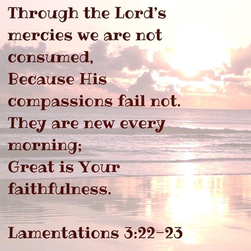 Growing Up In The Word : His Mercy Never Fails