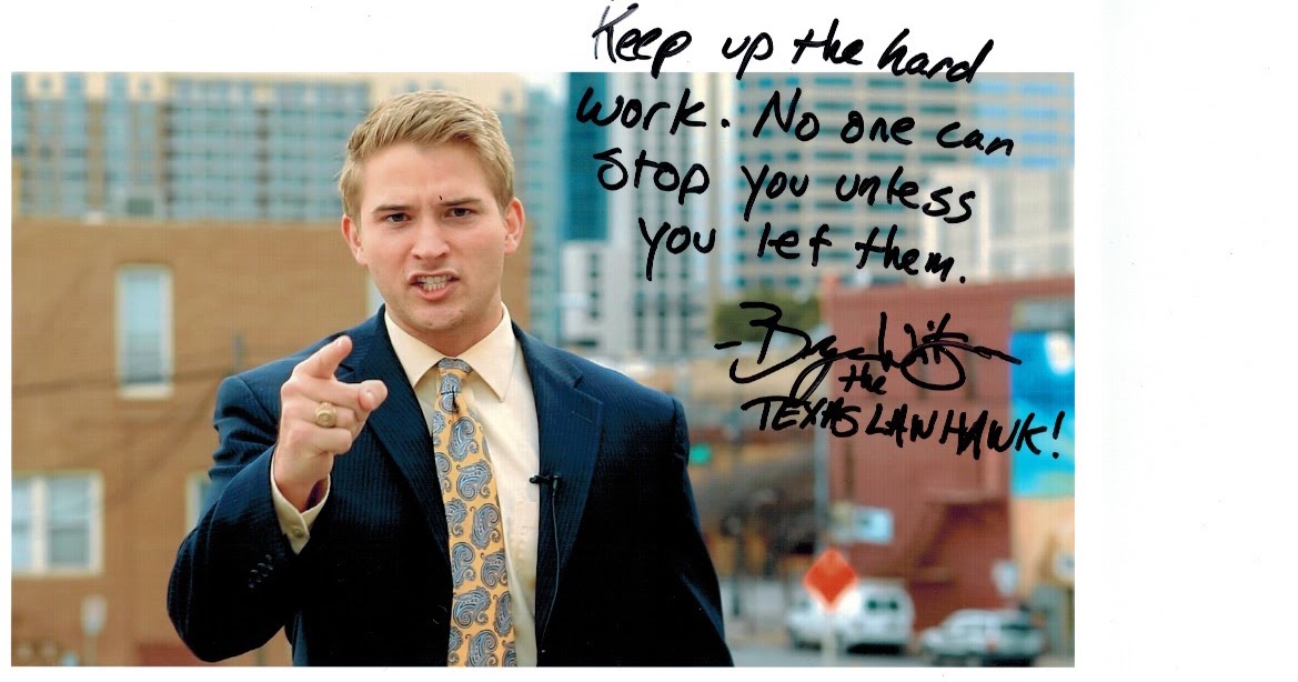 Mattsletters: Attorney Bryan Wilson The Texas Law Hawk