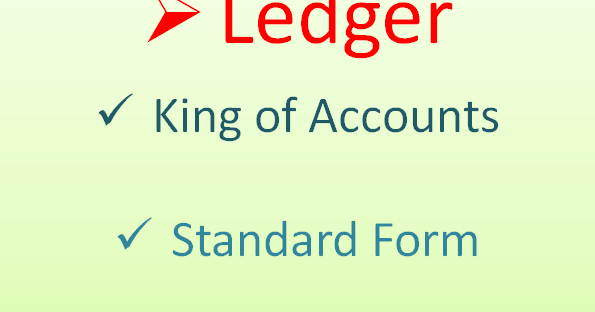 What is General Ledger In Accounting - Definition - Meaning - Format