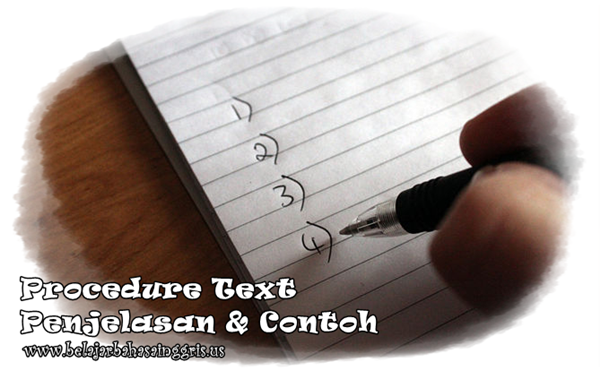 Procedure Text: Penjelasan & Contoh, UPDATE 2018!!! - SIAP UJIAN