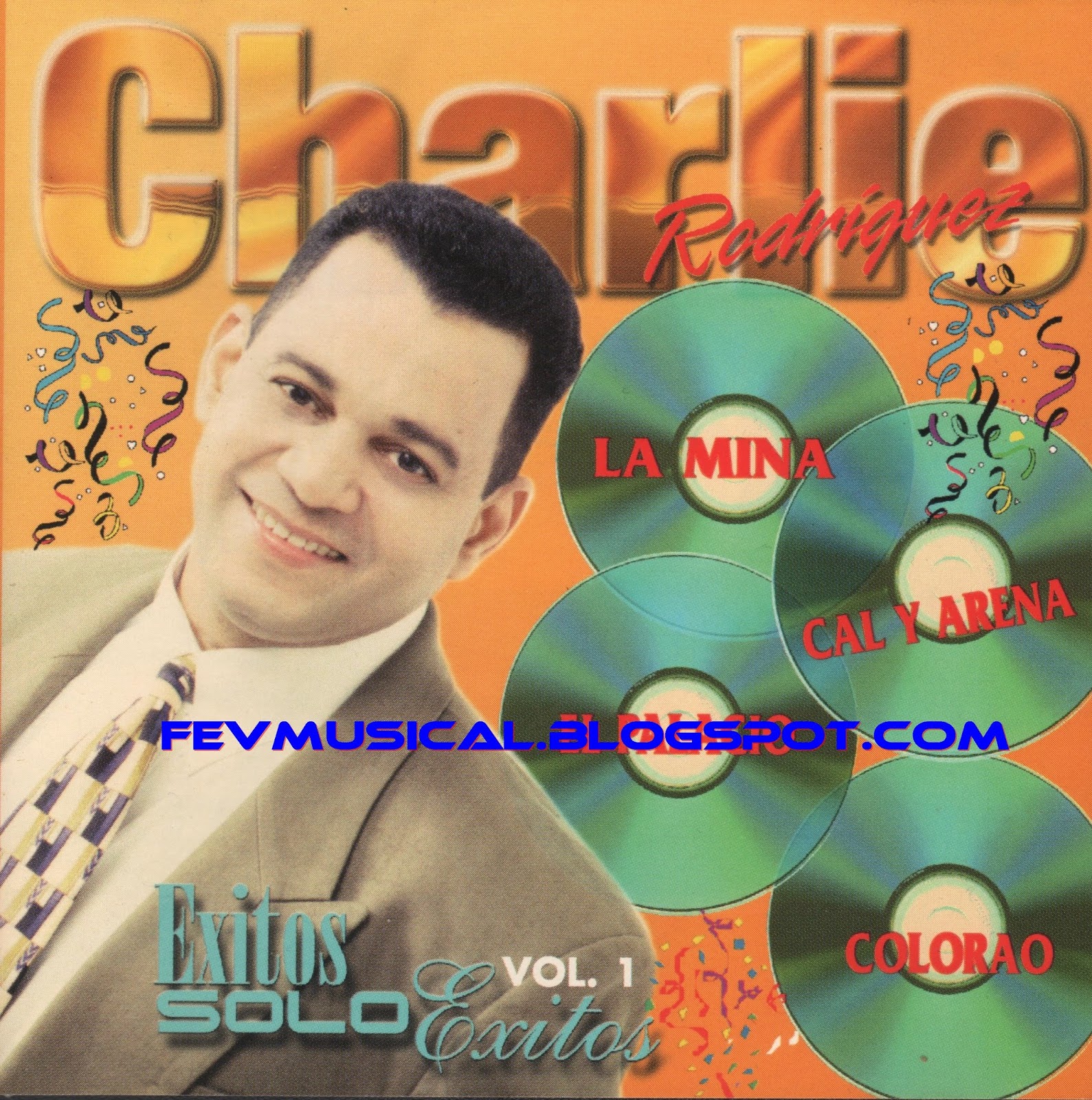 FEV MUSICAL: 1990's - Charlie Rodriguez - Exitos Solo Exitos (Parada)