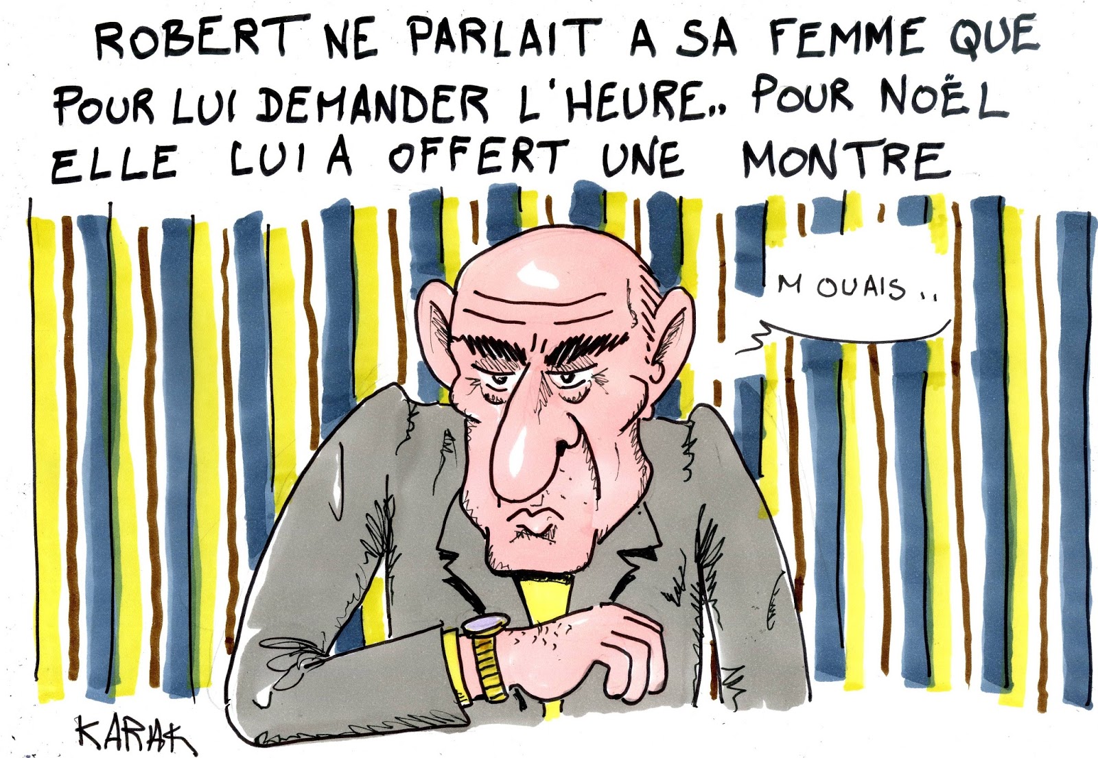 LES MEILLEURS DESSINS DE KARAK: Humour tout court