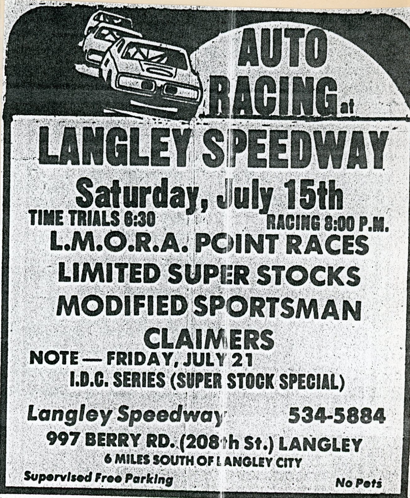 racin' thru the raindrops: Saturday, July 15, 1978, Langley Speedway