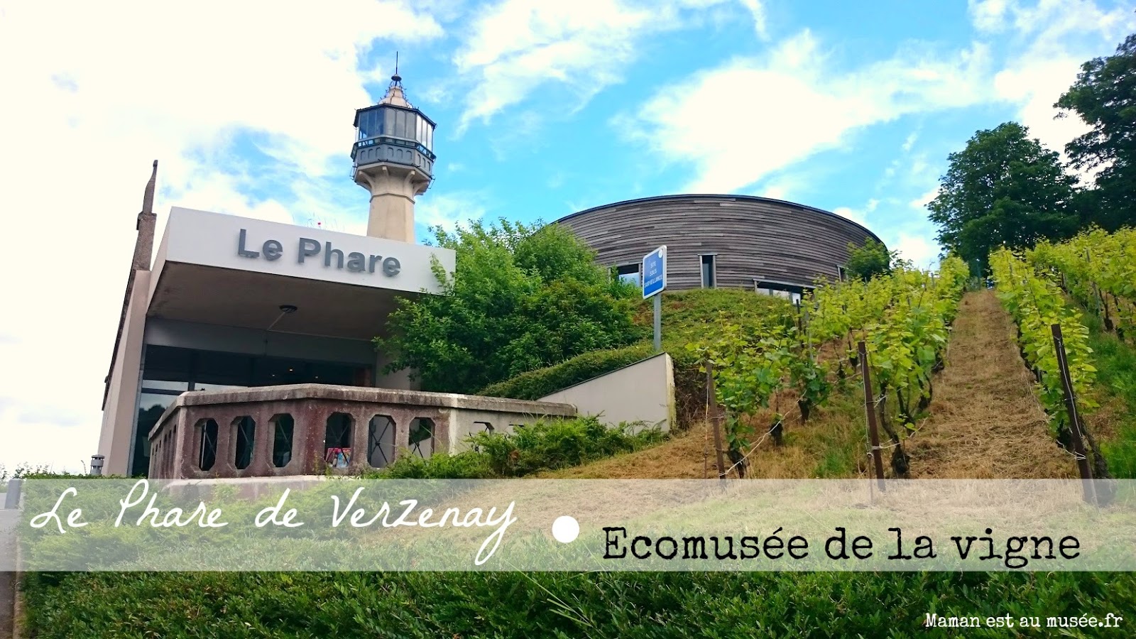 Visite à deux au Phare de Verzenay, écomusée de la vigne