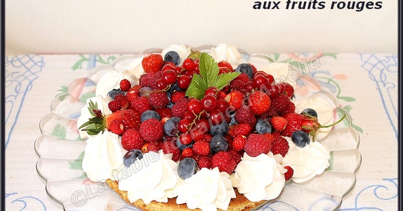 LA TABLE LORRAINE D'AMELIE: TARTE "SABLÉ BRETON AUX FRUITS ROUGES" ET ...