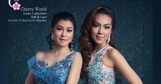 Eaindra Kyaw Zin and Warso Moe Oo Features Together In Cherry World Luxury Collection Silk and Lace