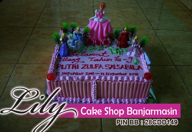 Lily Cake Shop Banjarmasin: KUE ULTAH TEMA PRINCESS