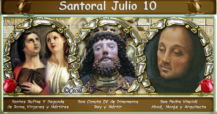 Vidas Santas: Santoral Julio 10