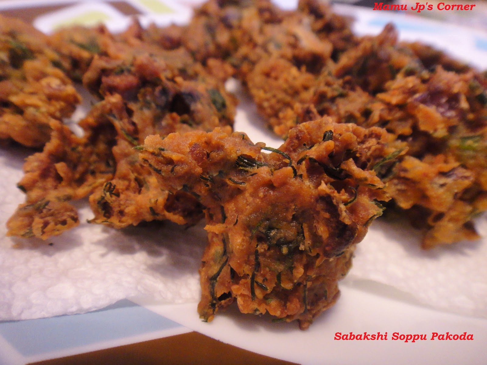 Mamu JP's Corner: Sabakshi soppu pakoda(Dill Leaves Pakoda)