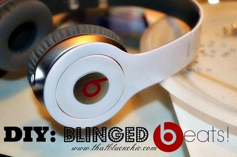 DIY: Blinged Beats | That Black Chic